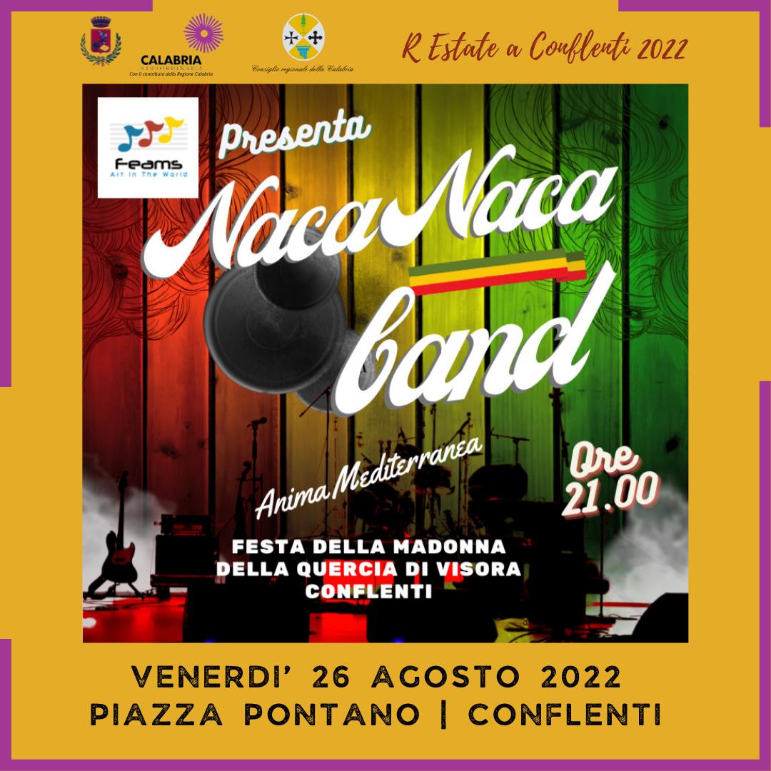 Questa sera concerto dei NacaNaca band in Piazza Pontano - itConflenti